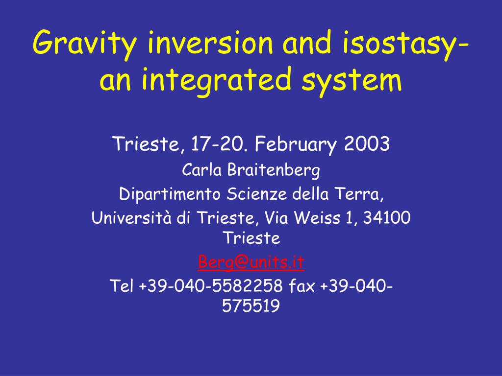 PPT - Gravity inversion and isostasy- an integrated system PowerPoint ...