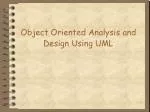PPT - Teaching structured analysis and design by adapting UML notation PowerPoint Presentation ...