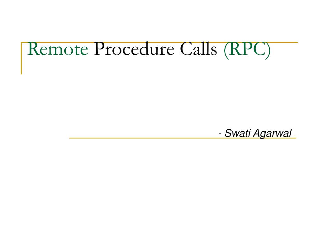 PPT - Remote Procedure Calls (RPC) PowerPoint Presentation, free download - ID:795039