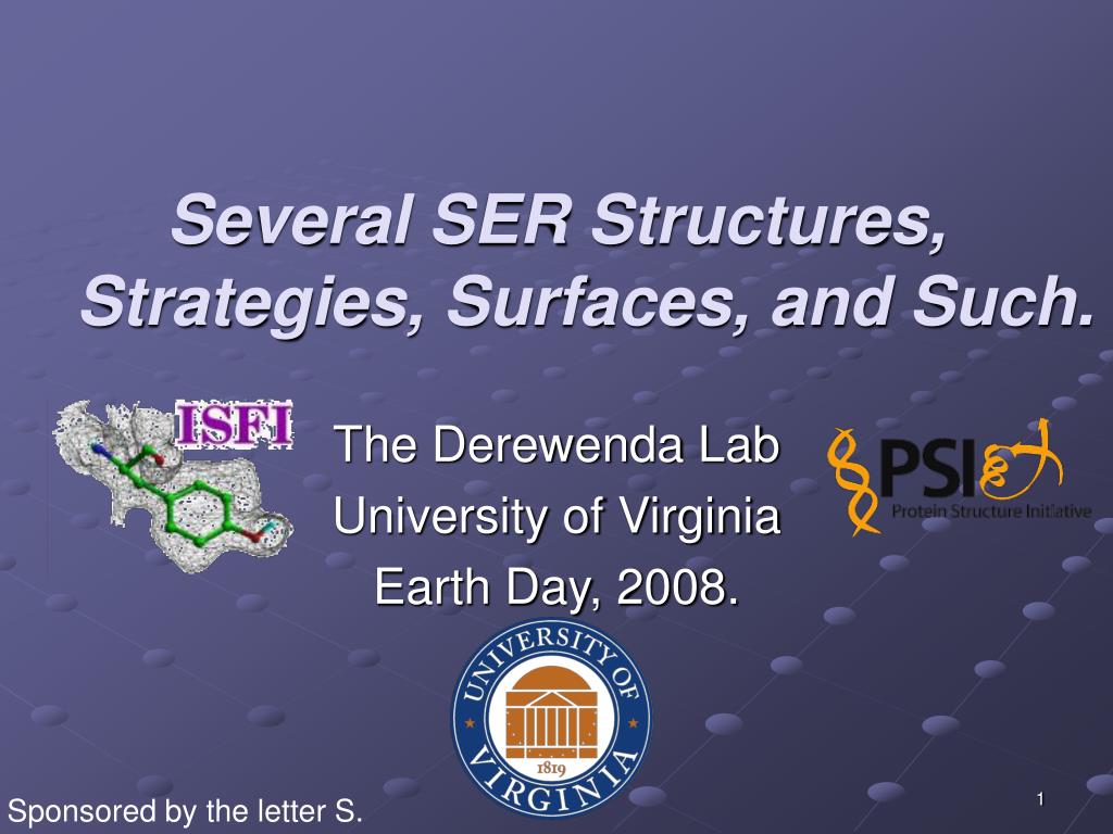 PPT - Several SER Structures, Strategies, Surfaces, and Such ...
