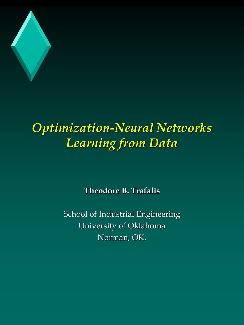 PPT - Optimization-Neural Networks Learning from Data PowerPoint ...