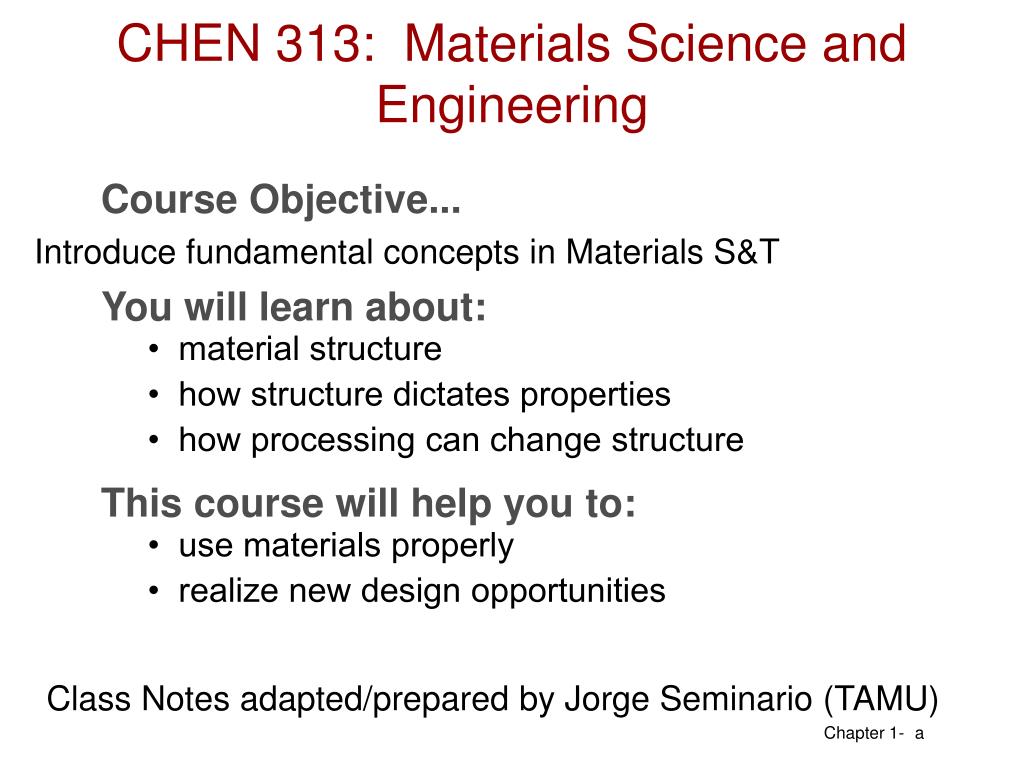 PPT - CHEN 313: Materials Science and Engineering PowerPoint ...