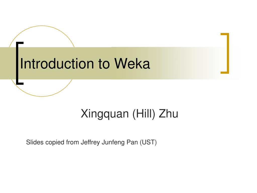 PPT - Introduction to Weka PowerPoint Presentation, free download - ID ...