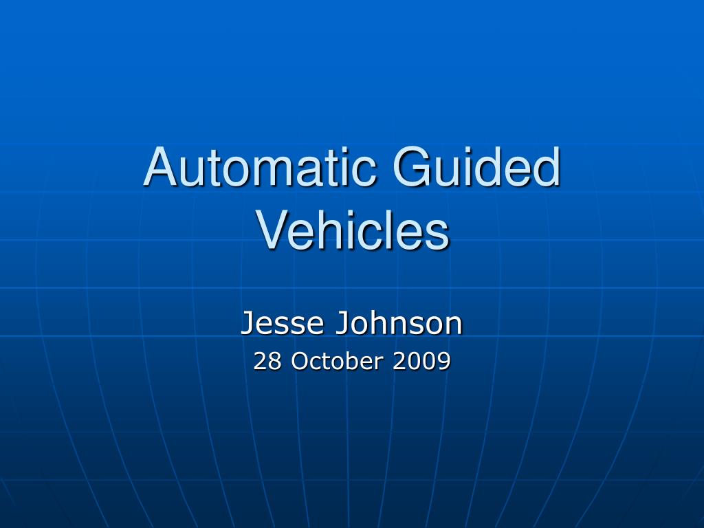 PPT - Automatic Guided Vehicles PowerPoint Presentation, free download ...