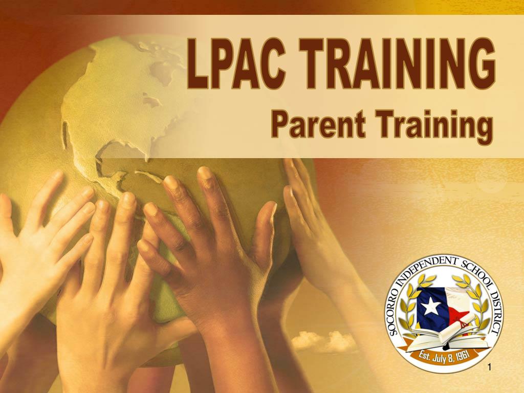 PPT - LPAC TRAINING PowerPoint Presentation, free download - ID:799722