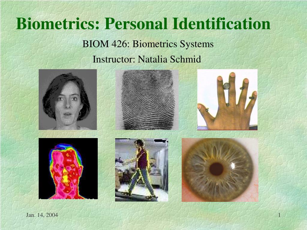 PPT - Biometrics: Personal Identification PowerPoint Presentation, free ...
