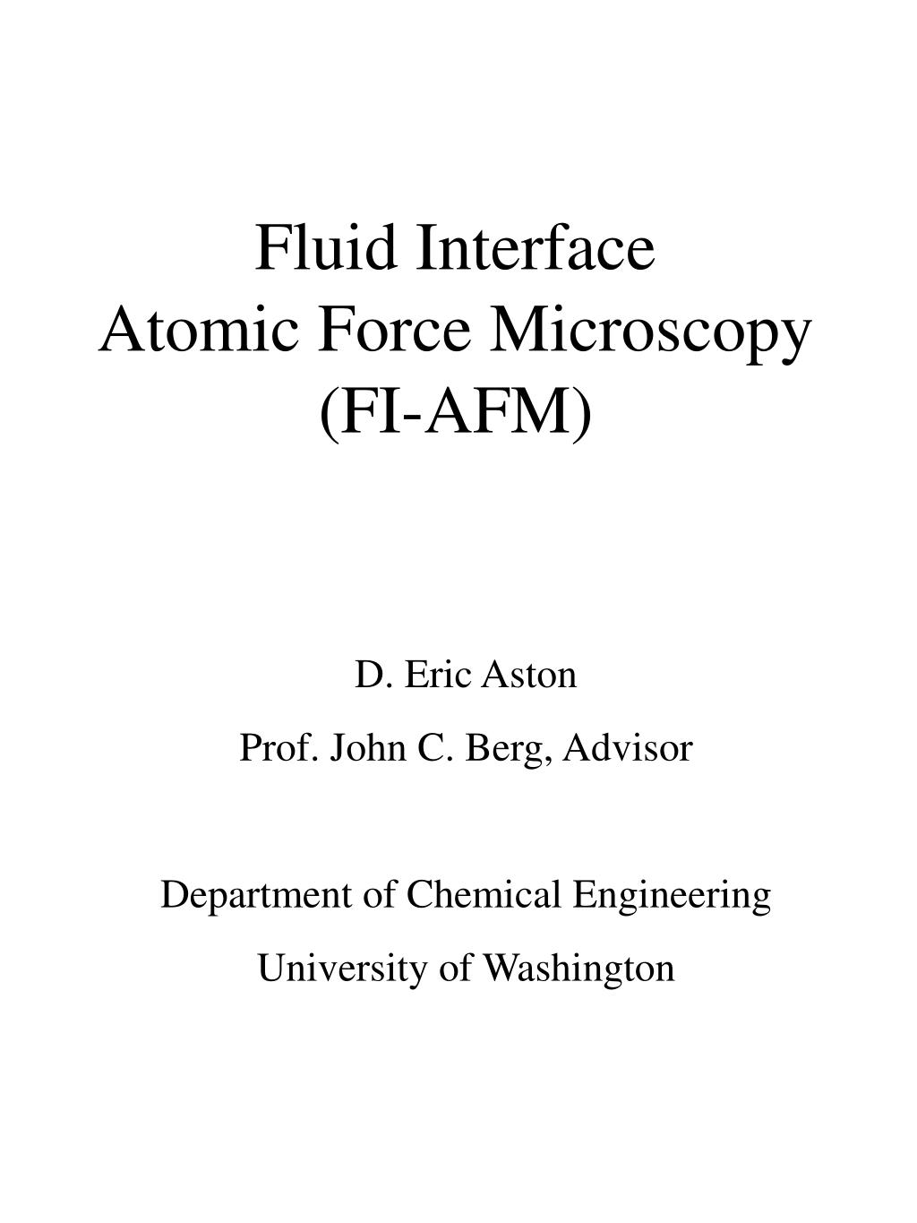 PPT - Fluid Interface Atomic Force Microscopy (FI-AFM) PowerPoint ...