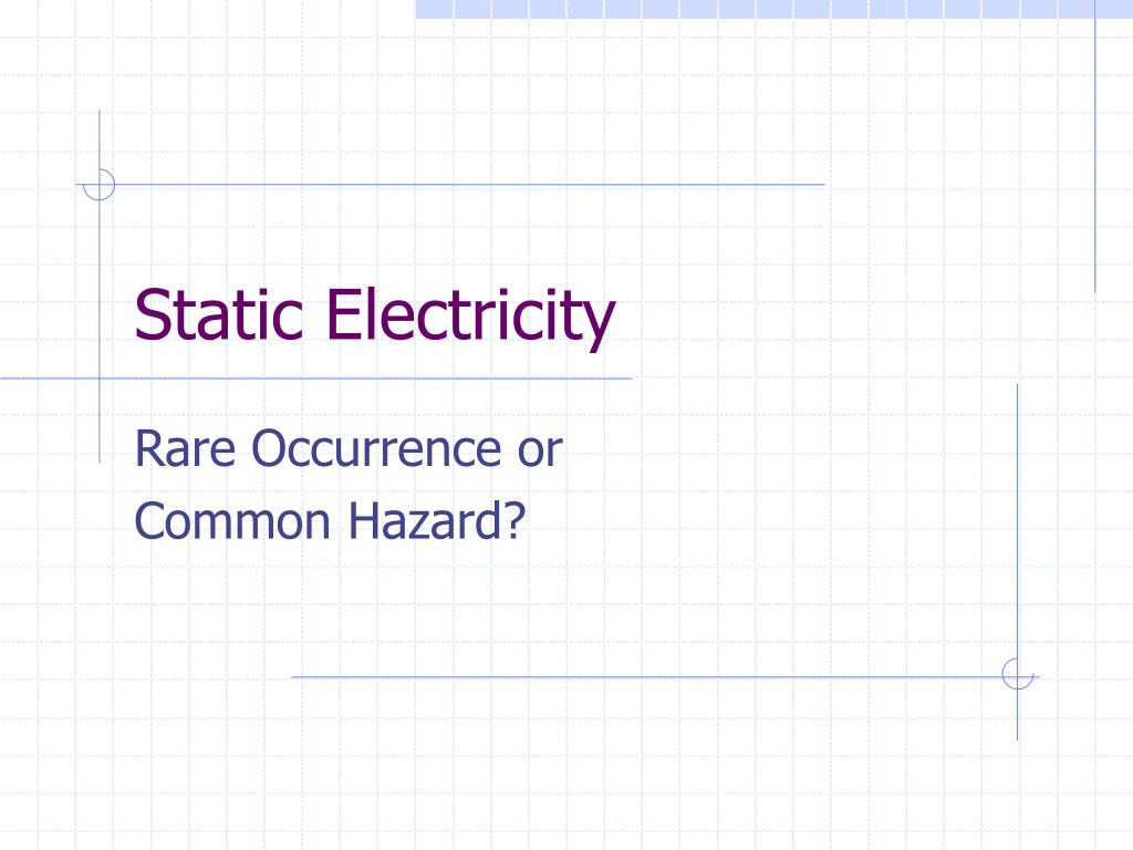 PPT - Static Electricity PowerPoint Presentation, free download - ID:805562