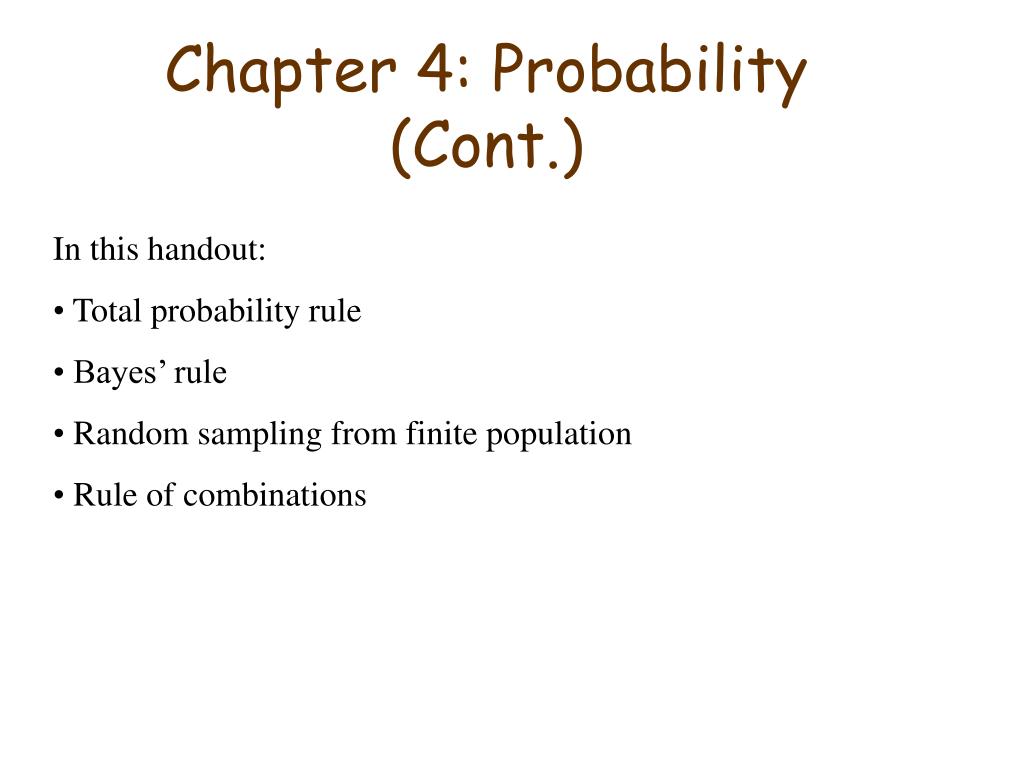 PPT - Chapter 4: Probability (Cont.) PowerPoint Presentation, free ...