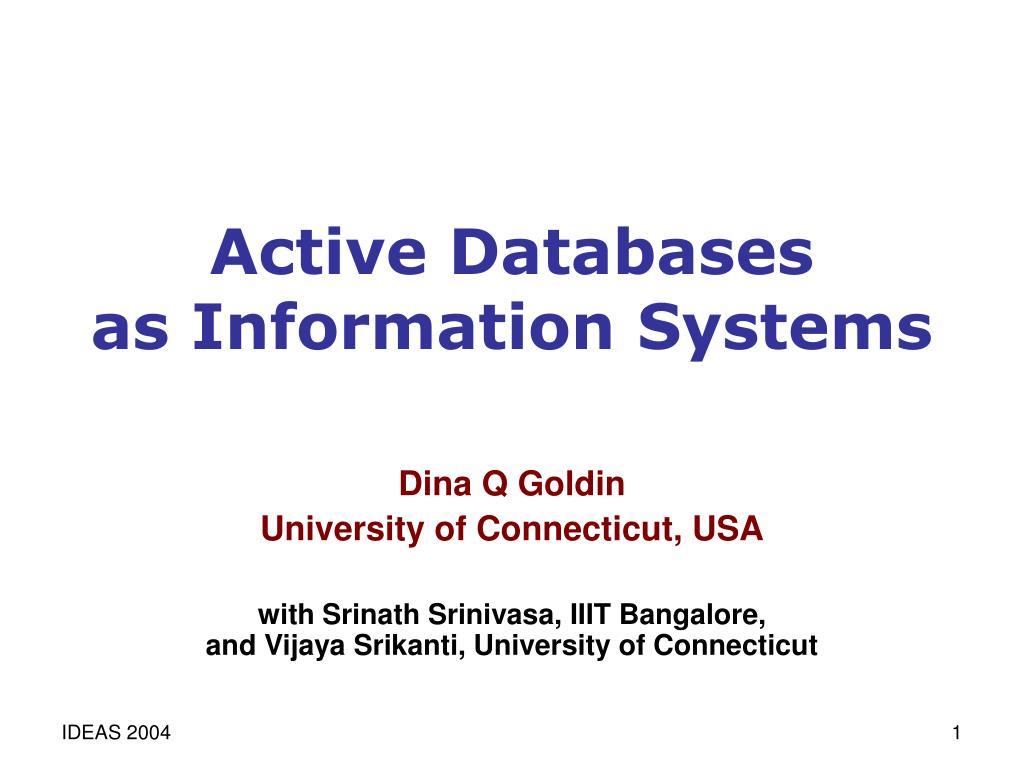 PPT - Active Databases as Information Systems PowerPoint Presentation ...