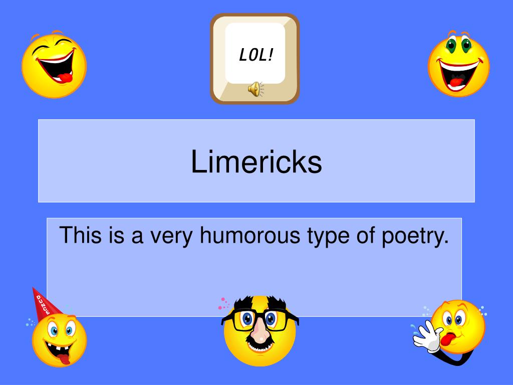 PPT - Limericks PowerPoint Presentation, free download - ID:810260