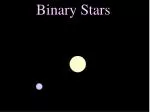 PPT - Binary Stars PowerPoint Presentation, free download - ID:9095058