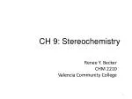PPT - 9. Stereochemistry PowerPoint Presentation, free download - ID:370565