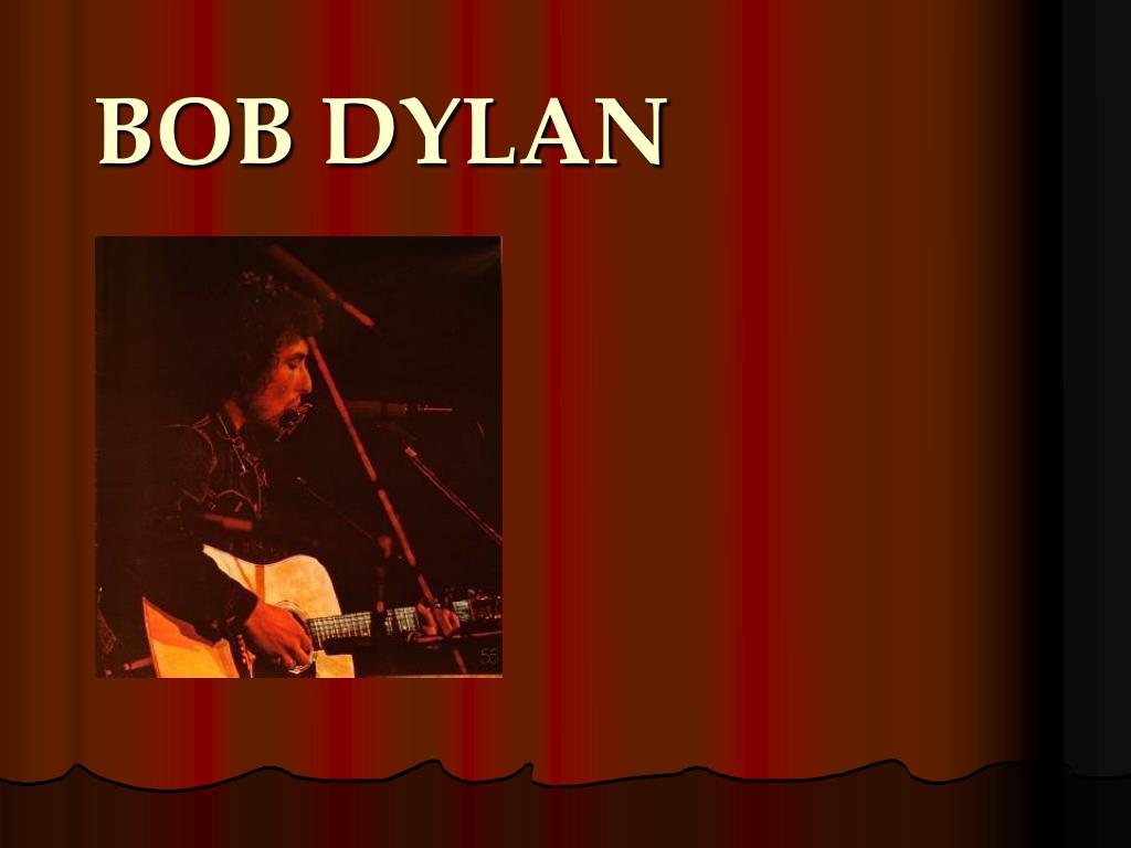 PPT - BOB DYLAN PowerPoint Presentation, free download - ID:817097
