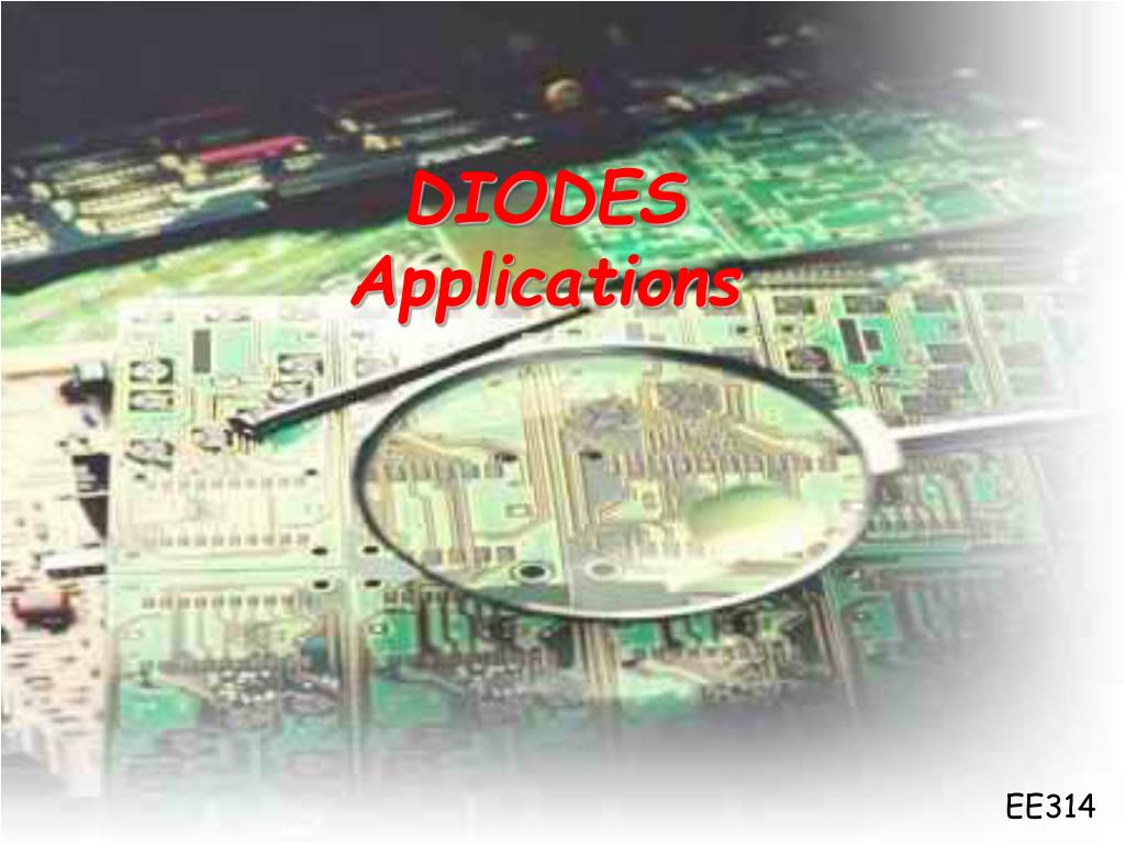 PPT - DIODES Applications PowerPoint Presentation, free download - ID ...