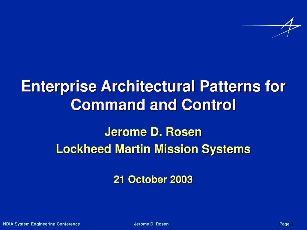 PPT - Enterprise Architectural Patterns for Command and Control ...