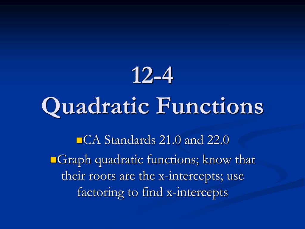 PPT - 12-4 Quadratic Functions PowerPoint Presentation, free download ...