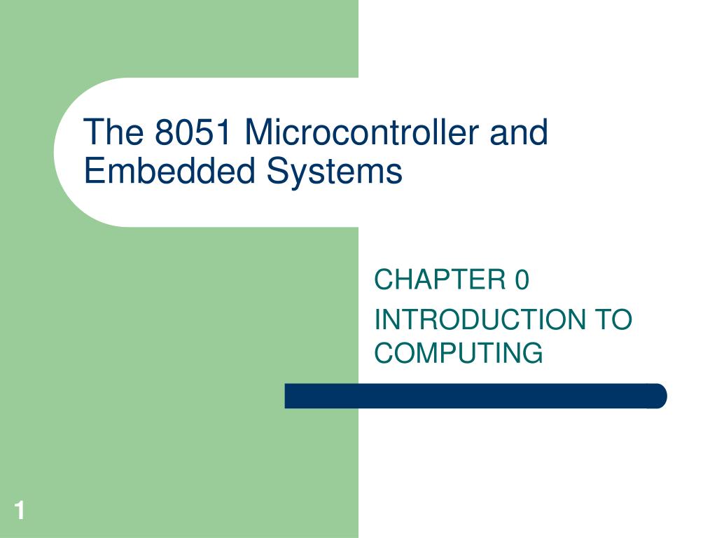 PPT - The 8051 Microcontroller and Embedded Systems PowerPoint ...