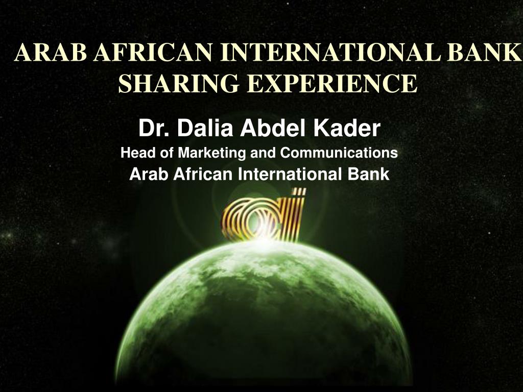 PPT - arab african international bank PowerPoint Presentation, free ...