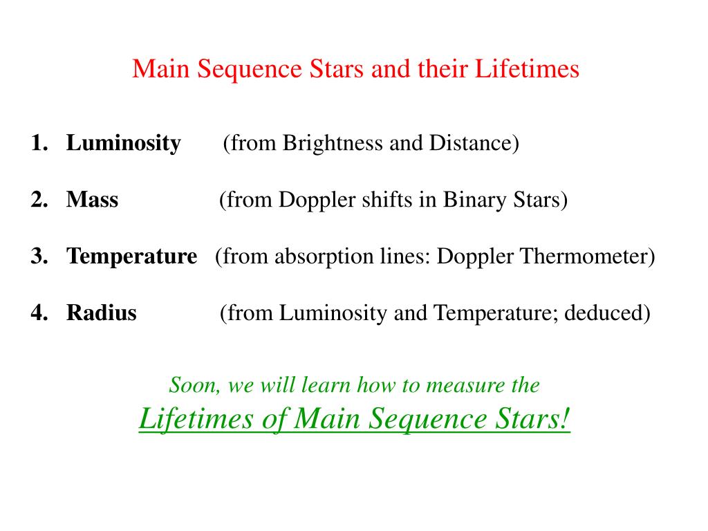 PPT - Main Sequence Stars and their Lifetimes PowerPoint Presentation ...