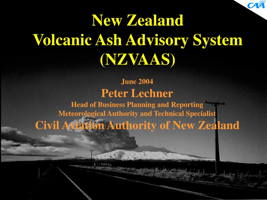 PPT - New Zealand Volcanic Ash Advisory System (NZVAAS) PowerPoint ...
