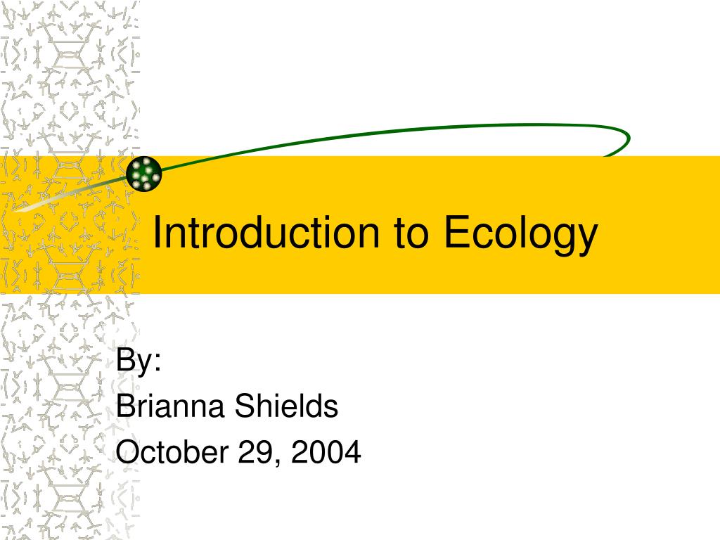 PPT - Introduction to Ecology PowerPoint Presentation, free download ...