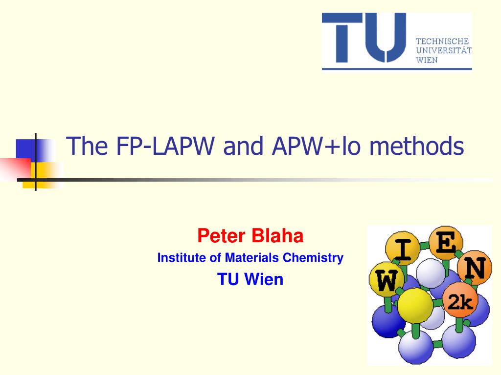 PPT - The FP-LAPW and APW+lo methods PowerPoint Presentation, free ...