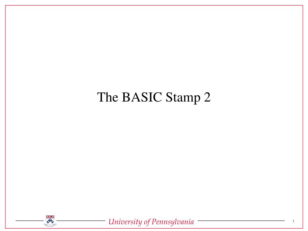 PPT - The BASIC Stamp 2 PowerPoint Presentation, free download - ID:825135