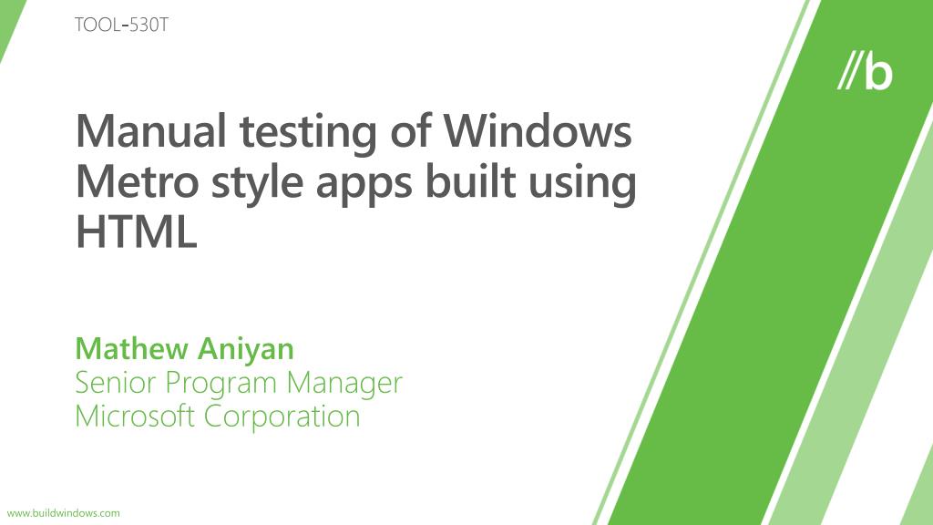 PPT - Manual testing of Windows Metro style apps built using HTML ...