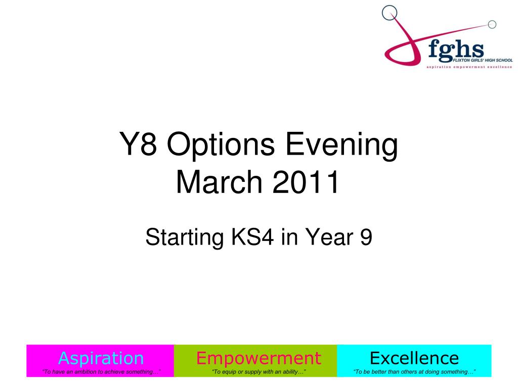 PPT - Y8 Options Evening March 2011 PowerPoint Presentation, free ...