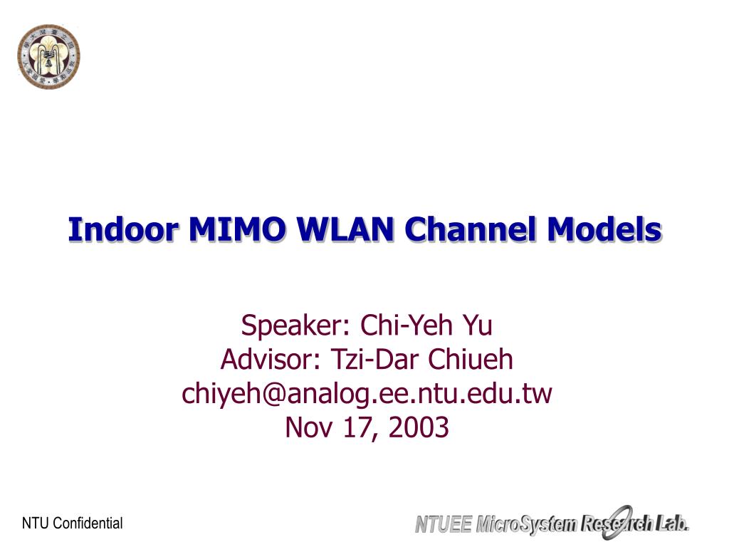 PPT - Indoor MIMO WLAN Channel Models PowerPoint Presentation, free ...