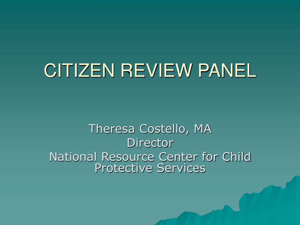 PPT - CITIZEN REVIEW PANEL PowerPoint Presentation, free download - ID ...