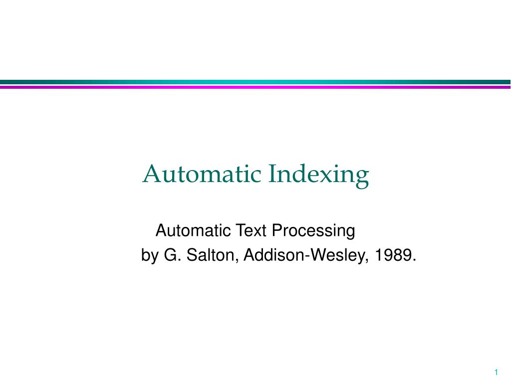 PPT - Automatic Indexing PowerPoint Presentation, free download - ID:826733