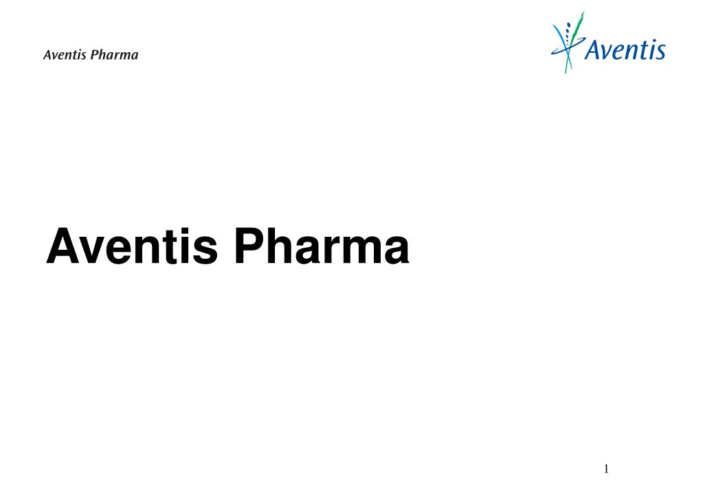 PPT - Aventis Pharma PowerPoint Presentation, free download - ID:82682