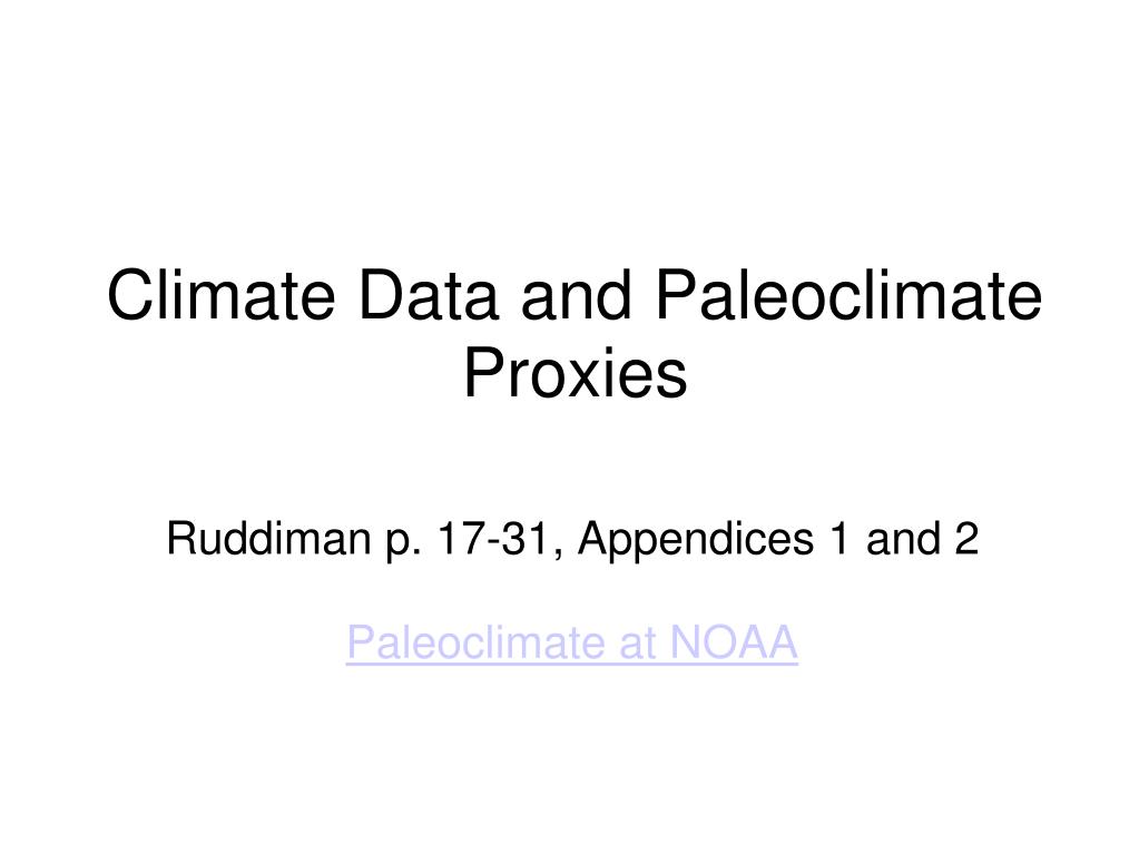 PPT - Climate Data and Paleoclimate Proxies PowerPoint Presentation ...