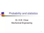 PPT - PROBABILITY AND STATISTICS FOR ENGINEERS PowerPoint Presentation ...