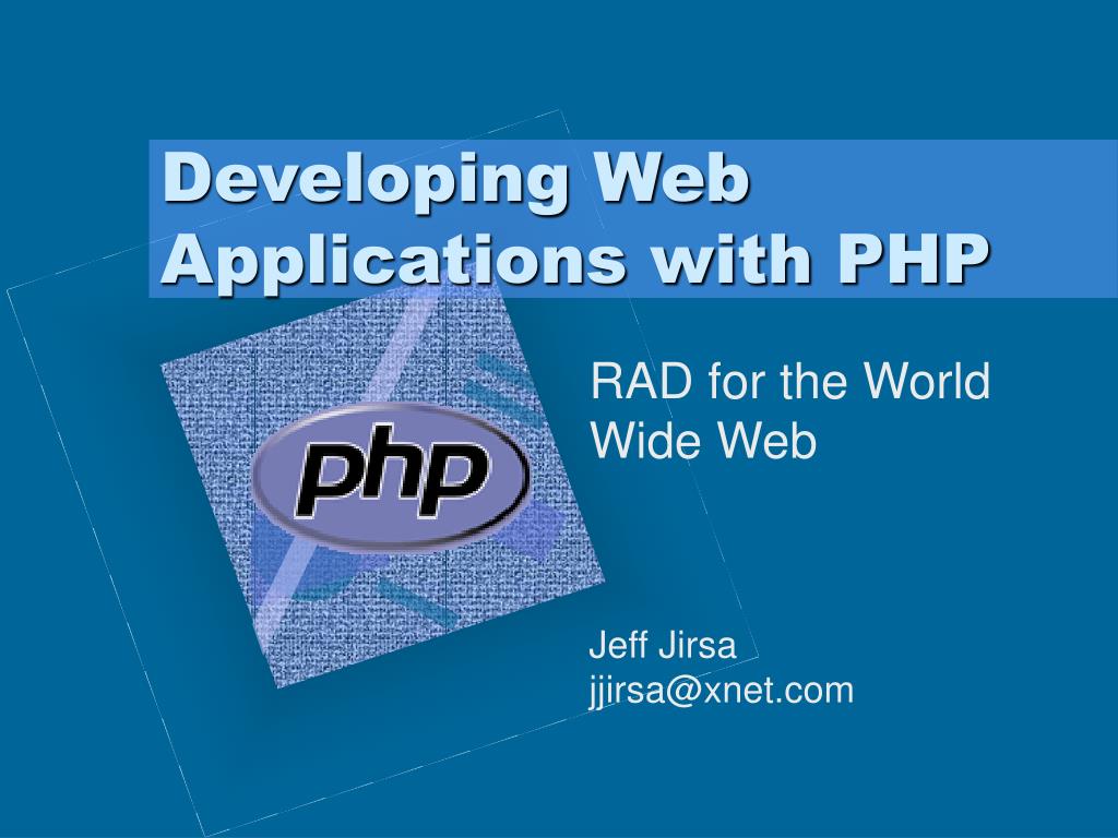 PPT - Developing Web Applications with PHP PowerPoint Presentation, free download - ID:827638