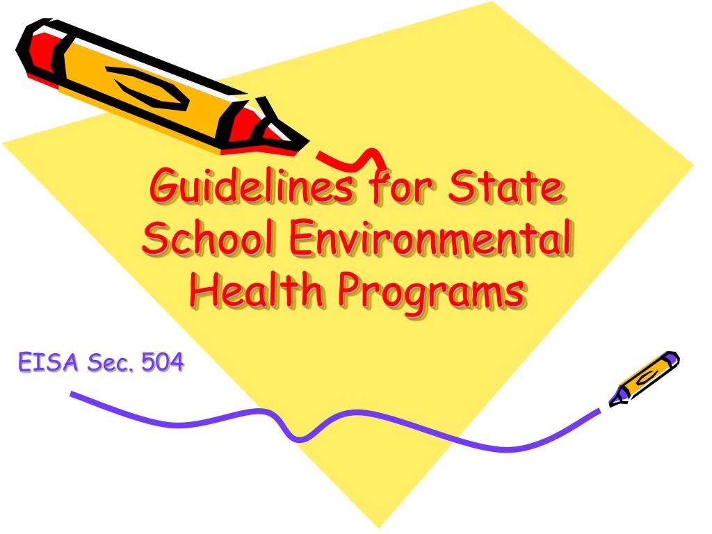 PPT - Guidelines for State School Environmental Health Programs ...