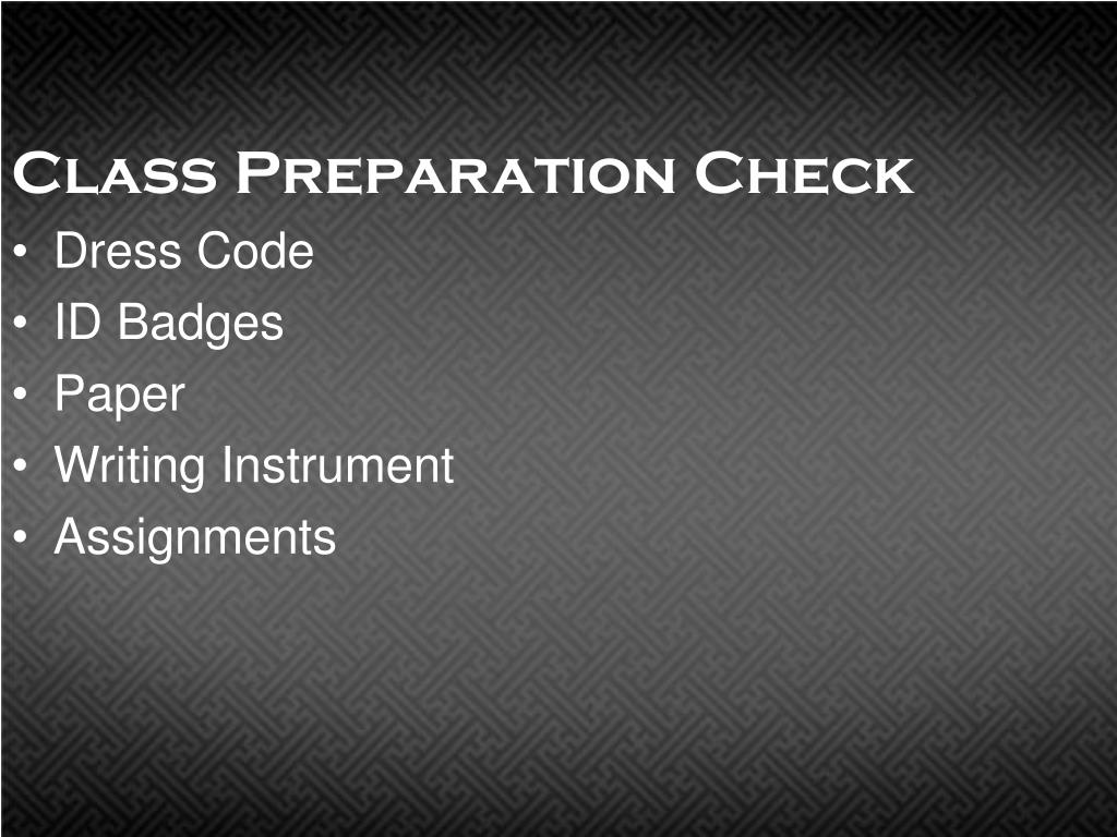 PPT - Class Preparation Check PowerPoint Presentation, free download ...