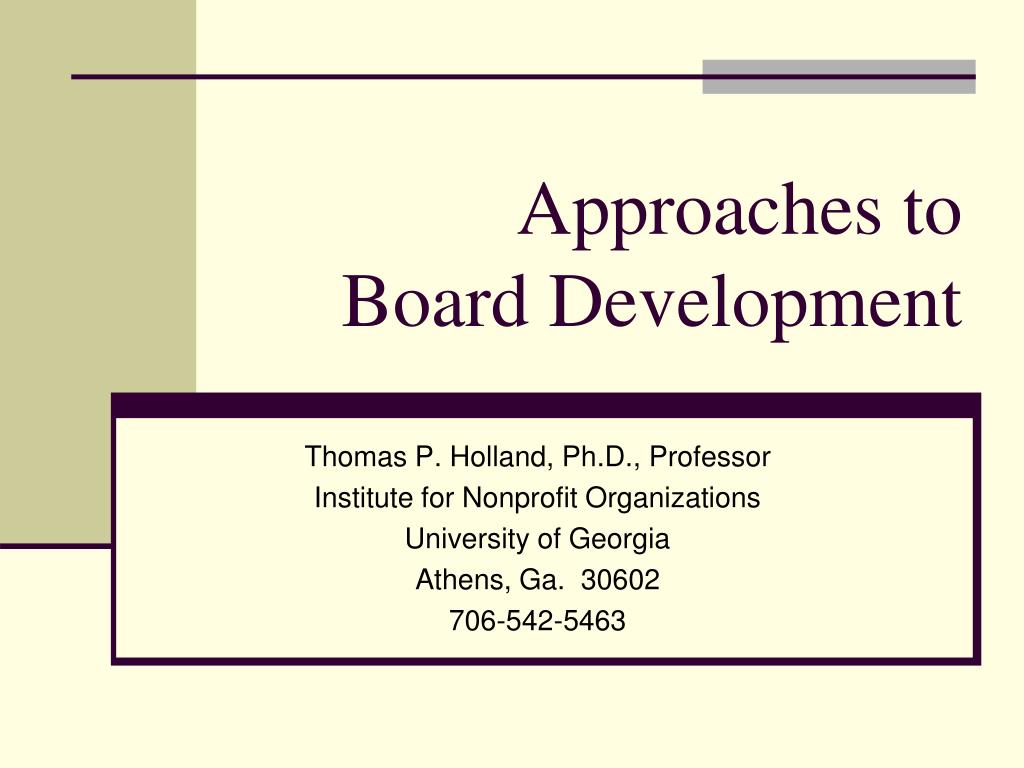 PPT - Approaches to Board Development PowerPoint Presentation, free ...