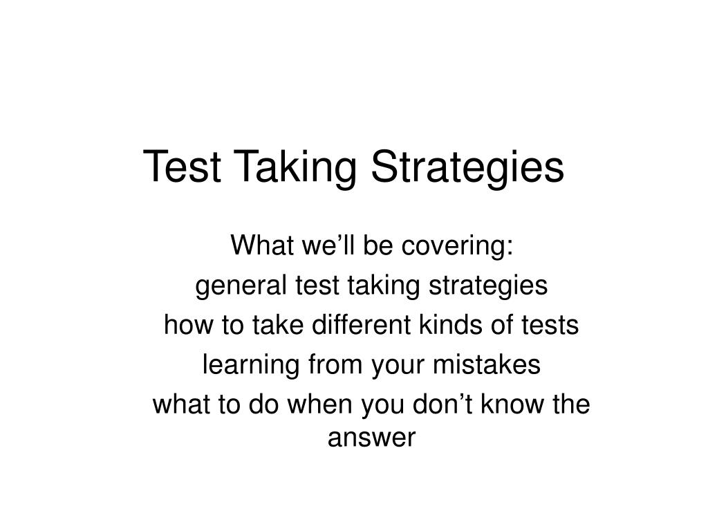 PPT - Test Taking Strategies PowerPoint Presentation, free download ...