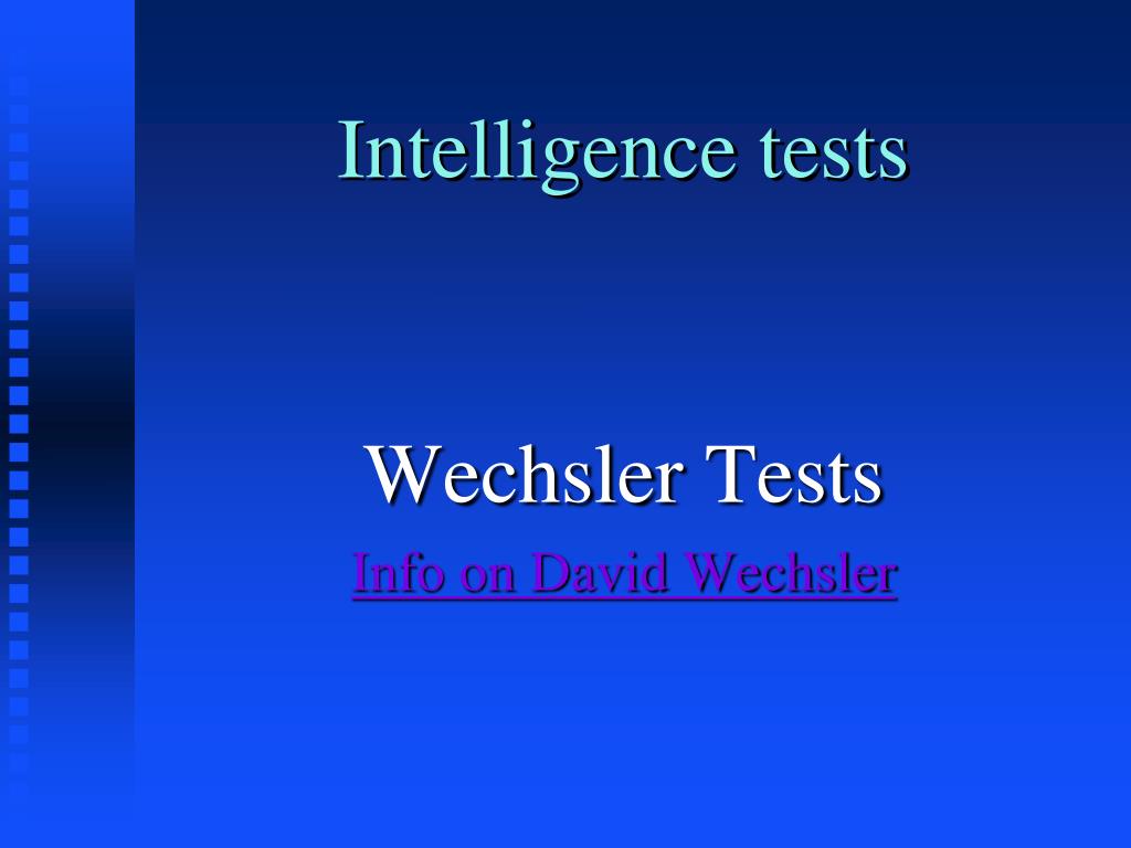 PPT - Intelligence tests PowerPoint Presentation, free download - ID:830142