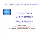 PPT - Singleton Pattern PowerPoint Presentation, free download - ID:9713066