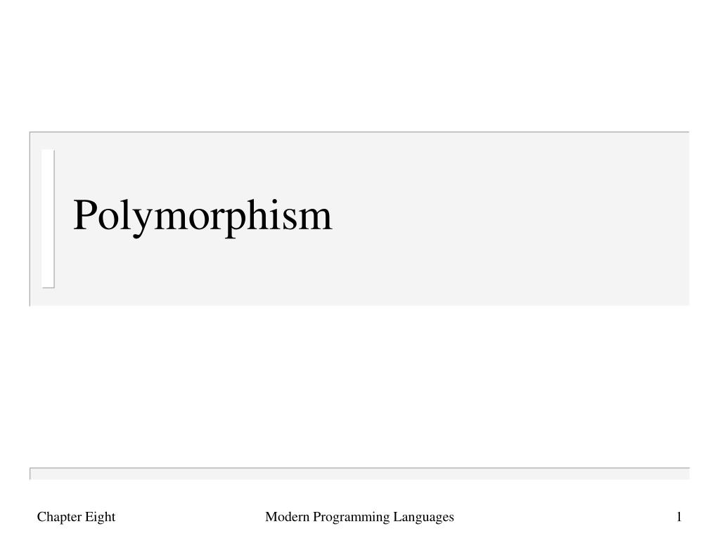 PPT - Polymorphism PowerPoint Presentation, free download - ID:830634
