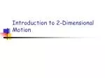PPT - Introduction to 2-Dimensional Motion PowerPoint Presentation ...