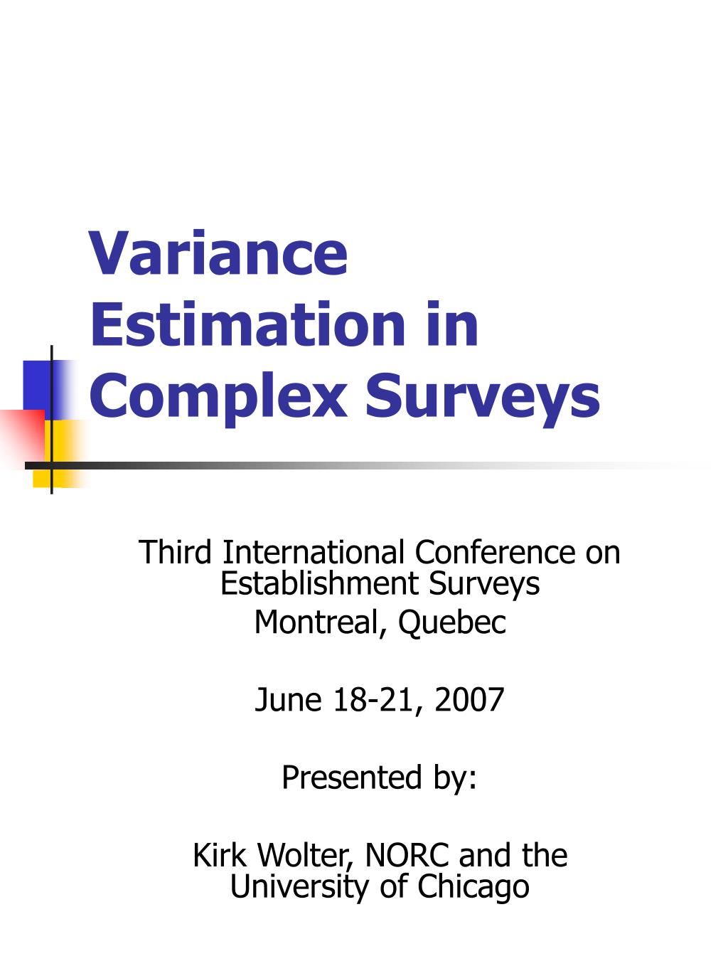 PPT - Variance Estimation in Complex Surveys PowerPoint Presentation ...