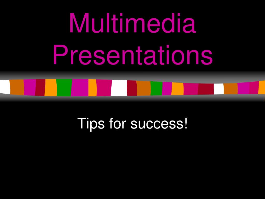 PPT - Multimedia Presentations PowerPoint Presentation, free download ...