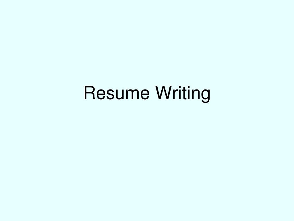PPT - Resume Writing PowerPoint Presentation, free download - ID:833083
