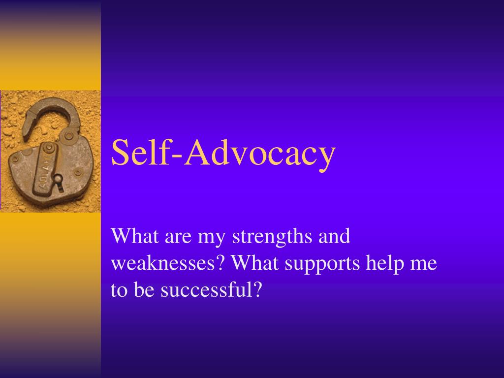 PPT - Self-Advocacy PowerPoint Presentation, free download - ID:833859