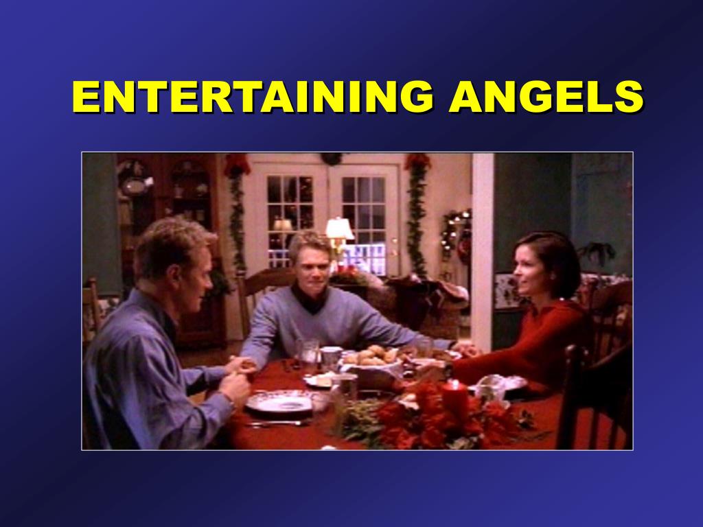 PPT - ENTERTAINING ANGELS PowerPoint Presentation, free download - ID ...